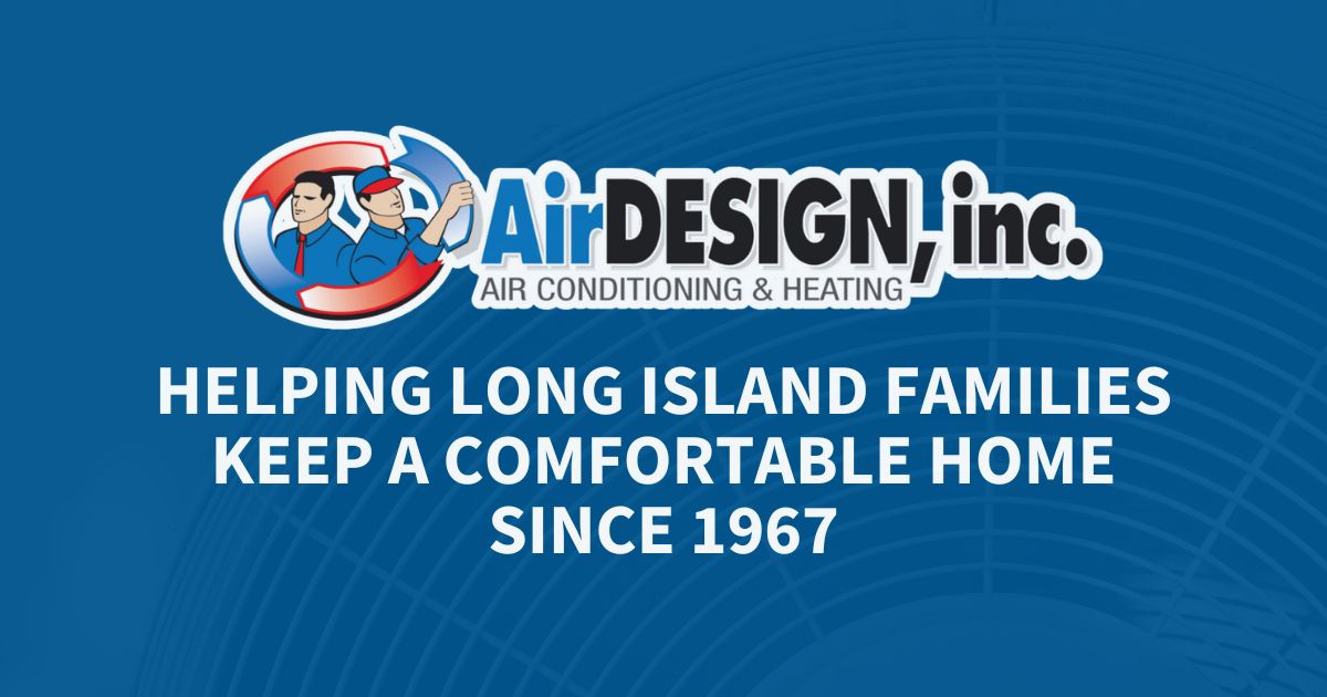 Air Design | Expert HVAC Services in Nassau County, Long Island NY